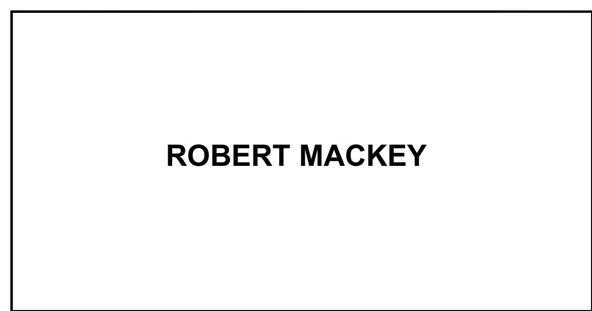 Obituary: ROBERT MACKEY